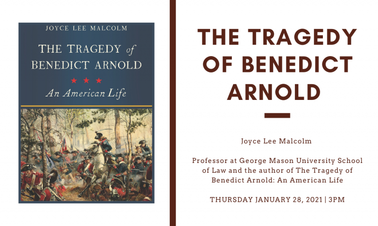NHS Virtual Winter Lecture Series - The Tragedy of Benedict Arnold ...
