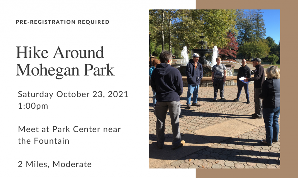 Hike around Mohegan Park - Norwich Historical Society