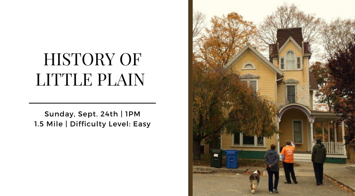 History of Little Plain - Norwich Historical Society